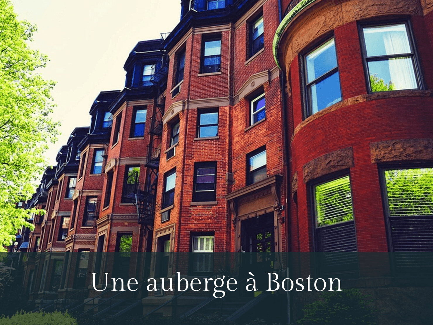 Une auberge à Boston - PARENTHÈSE